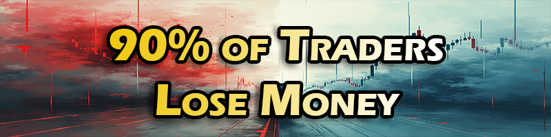 90% of Traders Lose Money, Are You One of Them? - Do It Trading